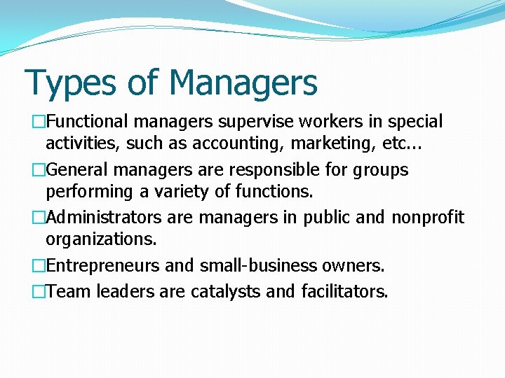 Essentials of Management CHAPTER 1 THE MANAGERS JOB