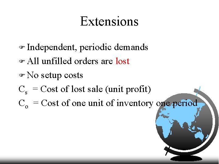 Statistical Inventory Models F Newsperson Model Single order