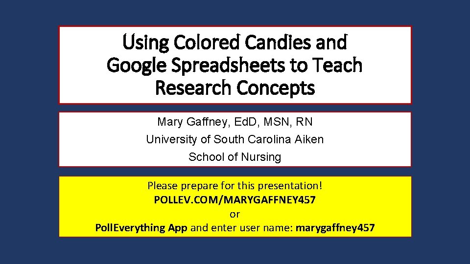 Using Colored Candies and Google Spreadsheets to Teach