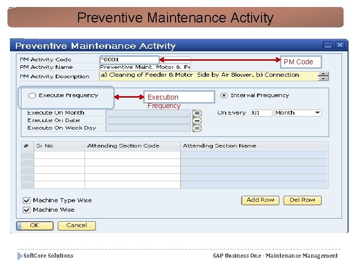 Soft Core Solutions SAP Business One Maintenance Management