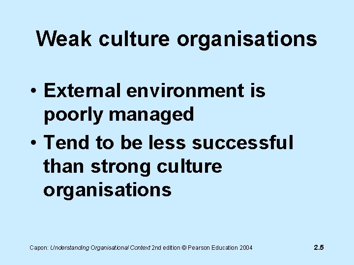 Understanding Organisational Context 2 e Slides by Claire
