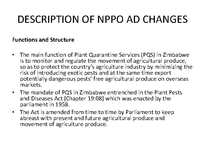 ZIMBABWE COUNTRY PRESENTATION REGIONAL TRAINING WORKSHOP ON USE