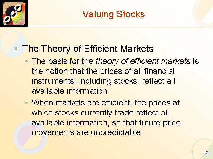 Chapter 8 Stocks Stock Markets and Market Efficiency