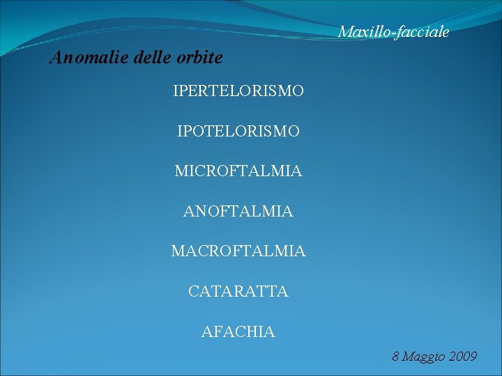 UNIVERSITA DEGLI STUDI DI PADOVA FACOLTA DI MEDICINA