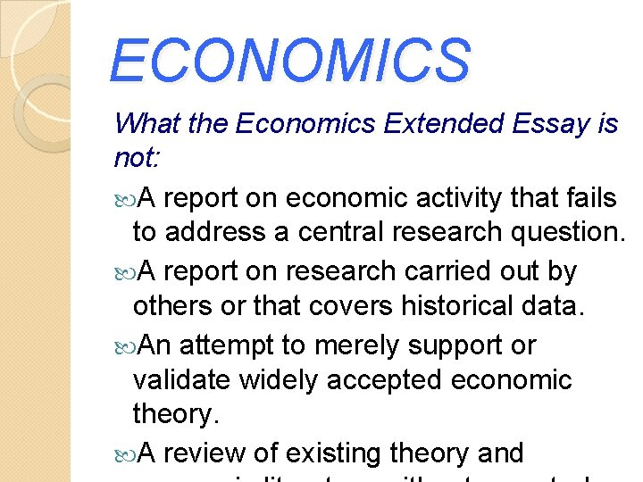 IB EXTENDED ESSAY ECONOMICS The Economics Extended Essay