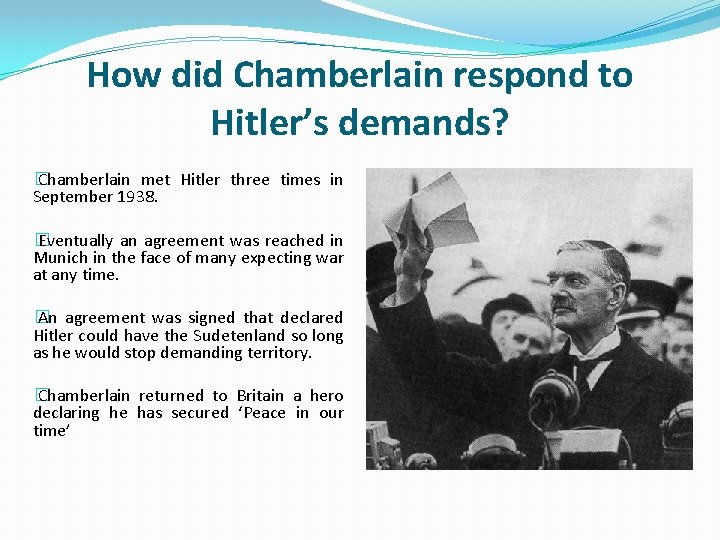 Was Chamberlain brave or a coward Learning objective