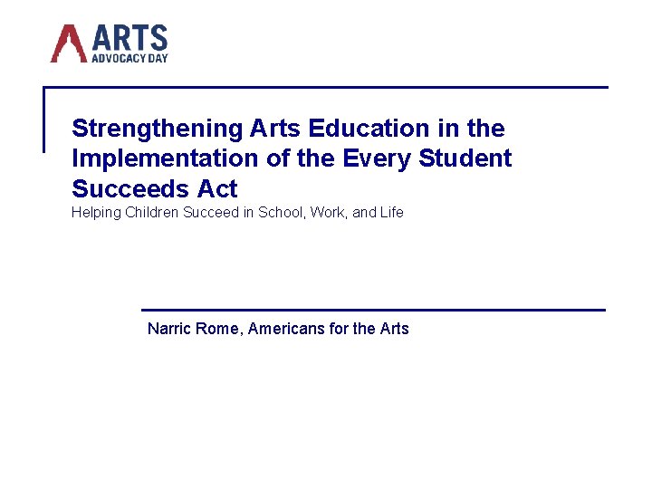 Strengthening Arts Education in the Implementation of the