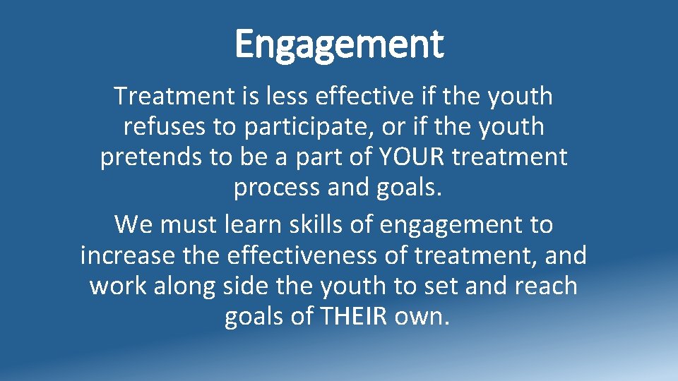 Engaging Adolescents in Treatment Using Experiential Activities Shannon