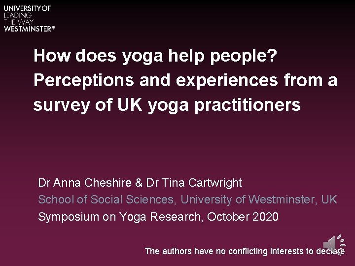 How does yoga help people Perceptions and experiences