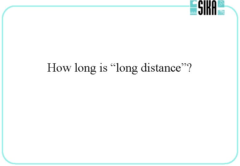 Designing a survey of Long Distance Transportation by