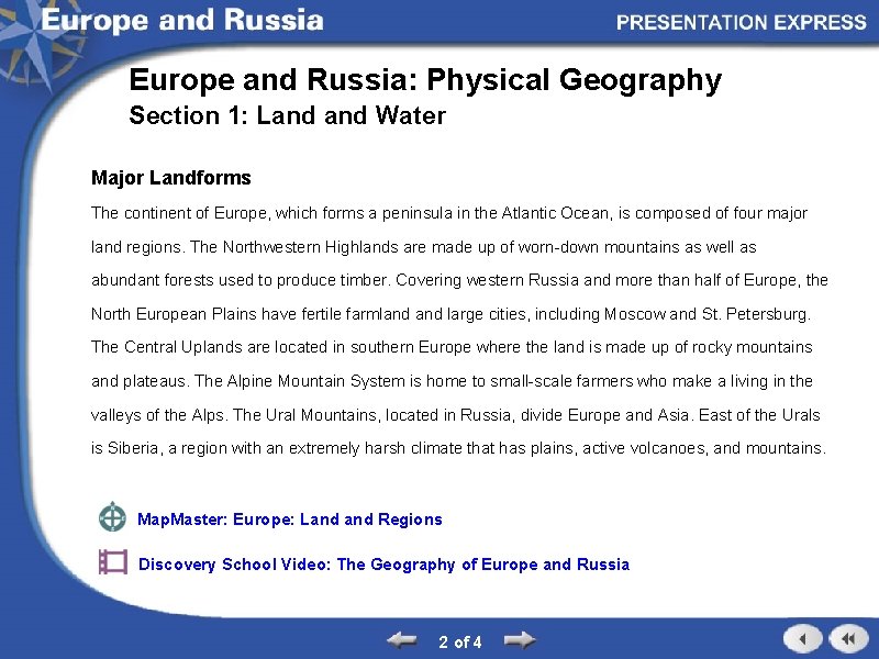 Europe and Russia Physical Geography Section 1 Land