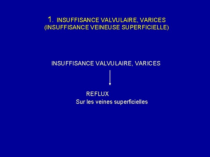 UCERES DE JAMBE VEINEUX ou prdominance veineuse N