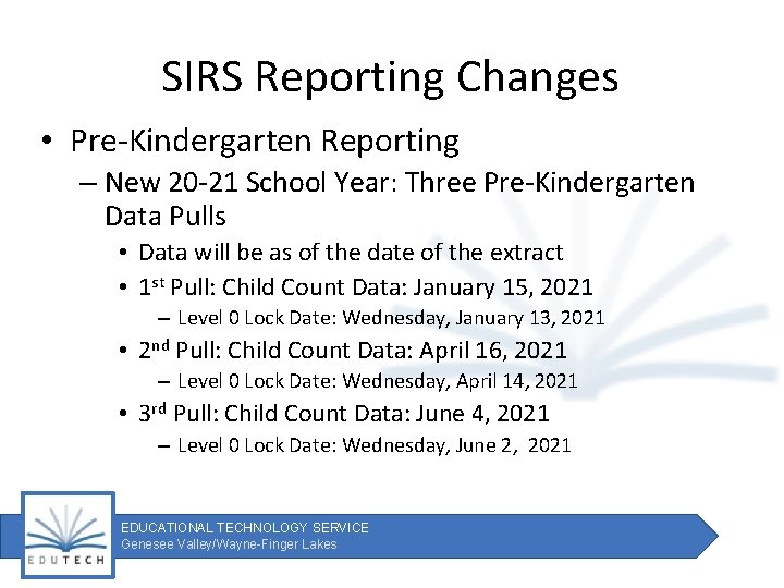 SIRS PreKindergarten and PreSchool Reporting November 2020 Todays