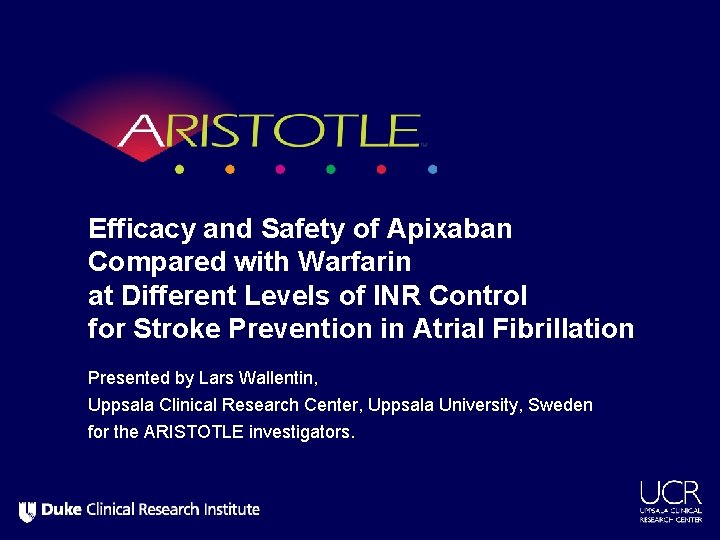 Efficacy and Safety of Apixaban Compared with Warfarin
