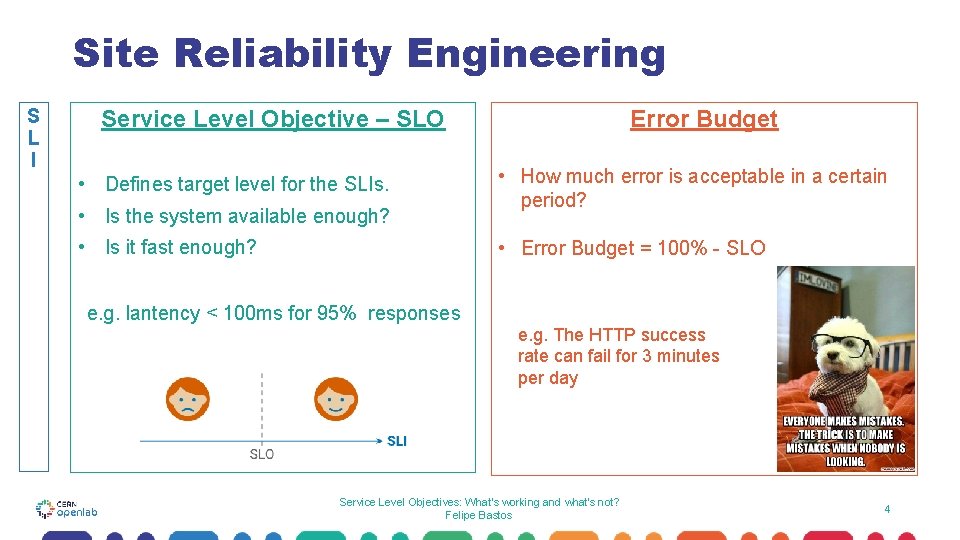 Service Level Objectives Whats working and whats not