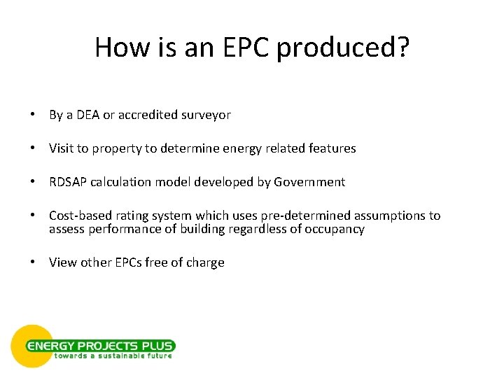 The Energy Performance Certificate Emma Ashcroft Energy Projects