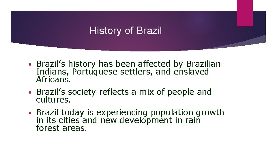 Mr Burton 10 2 WORLD GEOGRAPHY BRAZIL History