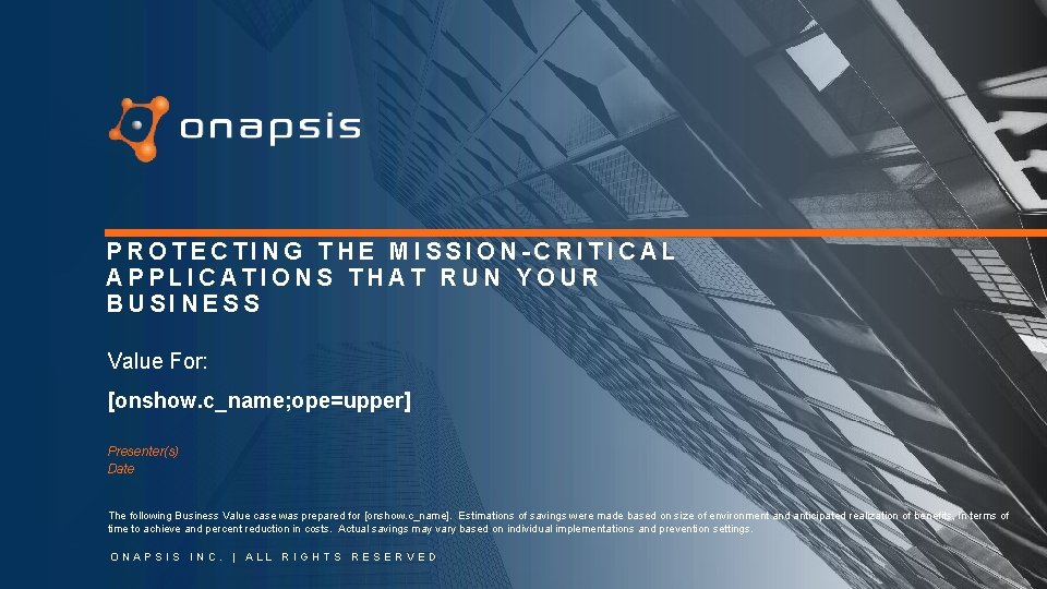 PROTECTING THE MISSIONCRITICAL APPLICATIONS THAT RUN YOUR BUSINESS