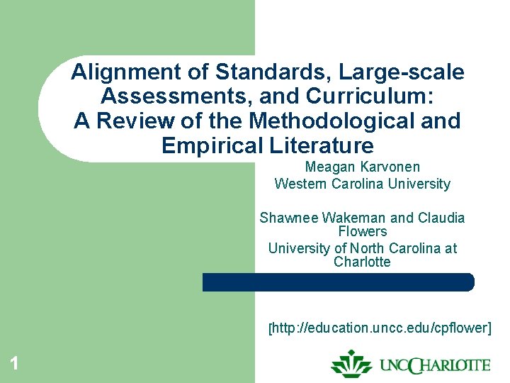 Alignment of Standards Largescale Assessments and Curriculum A