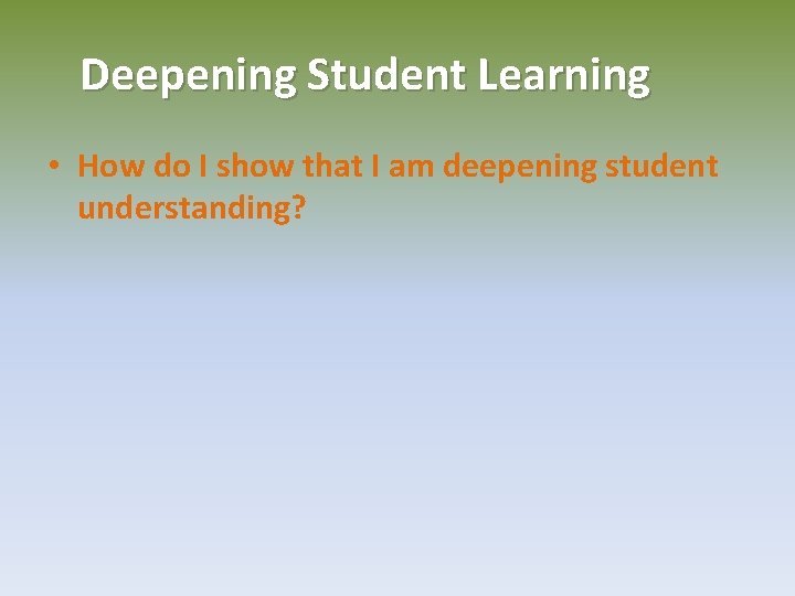 Task 2 Instructing and Engaging Students in Learning