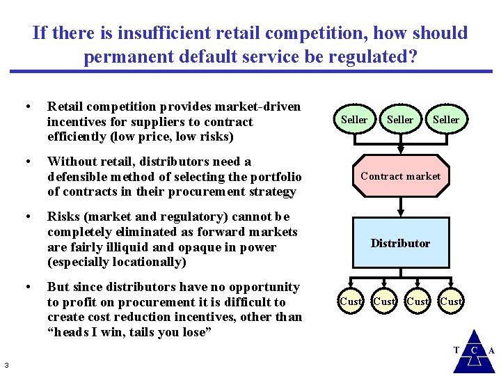 Default Service Retail Competition and Procurement Seabron Adamson