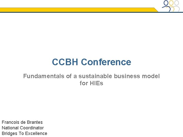 CCBH Conference Fundamentals of a sustainable business model