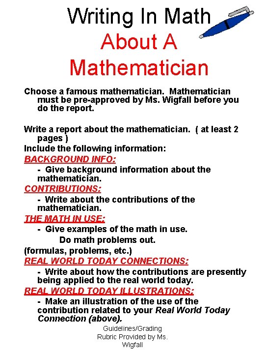 Guidelines for Writing About A Famous Mathematician Write