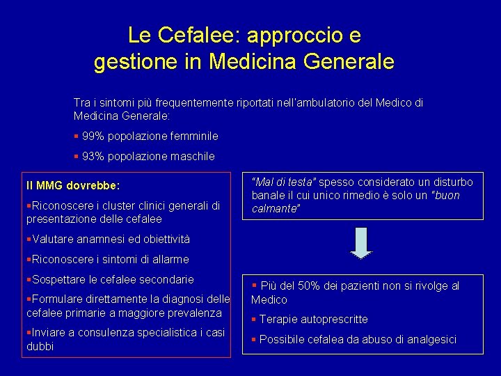 Le Cefalee approccio e gestione in Medicina Generale