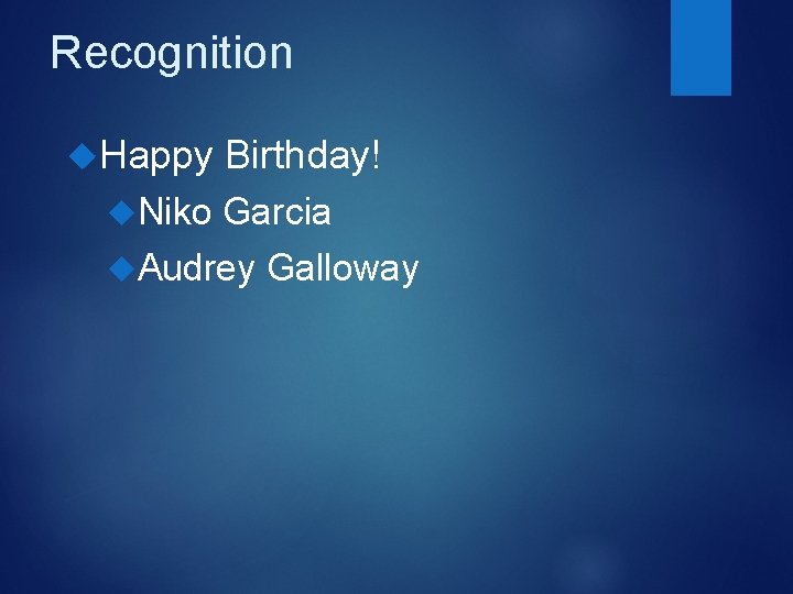 Recognition Happy Niko Birthday Garcia Audrey Galloway AP
