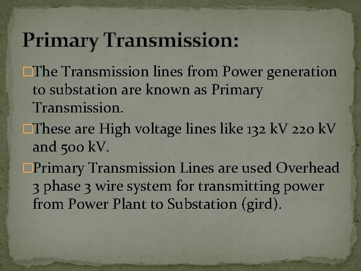 Lecture 1 week 1 Power Transmission and Distribution