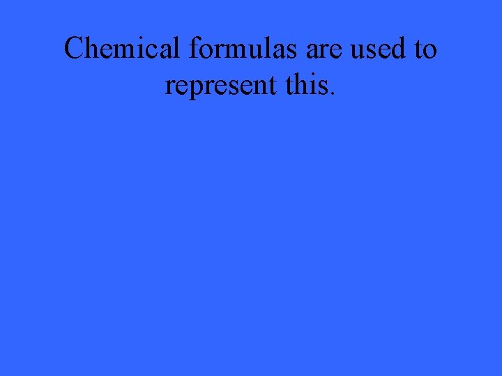 Element Compound Mixture Models Formulas 1 pt Bonding