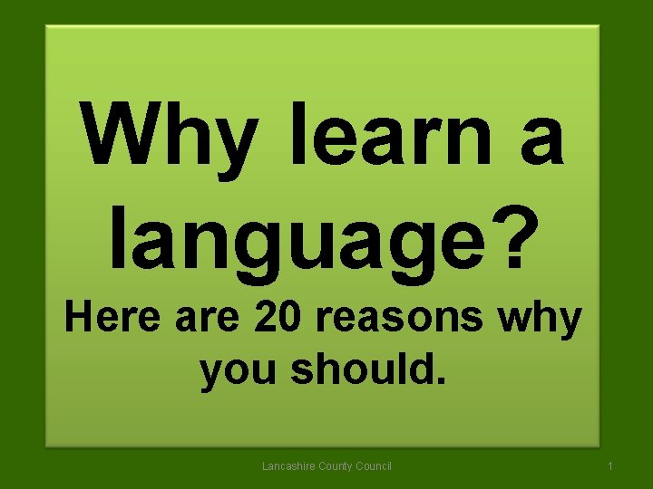 Why learn a language Here are 20 reasons