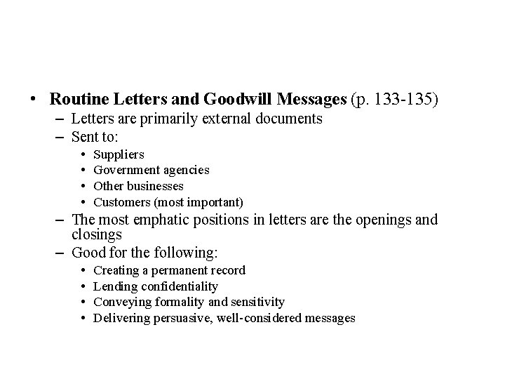 Chapter 6 Positive Messages Routine Letters and Goodwill