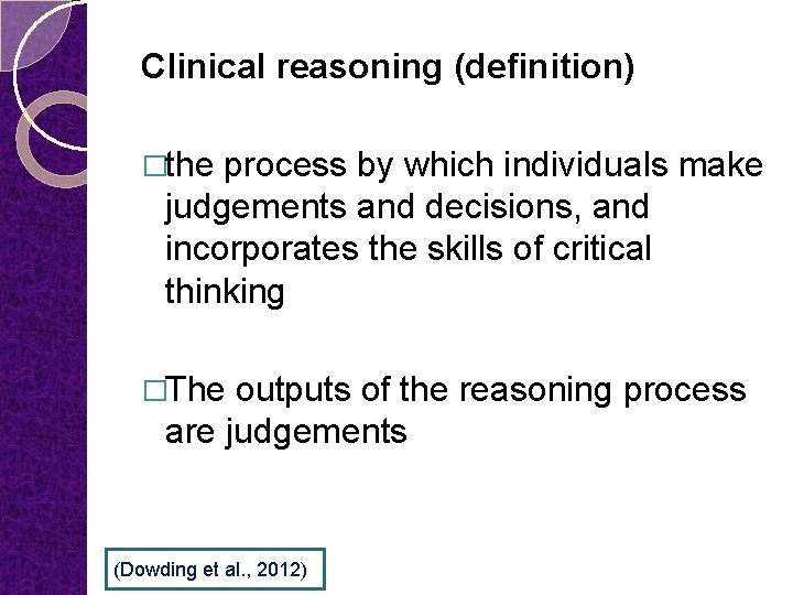 Nurs 425 Decision Making in Clinical Practice Unit