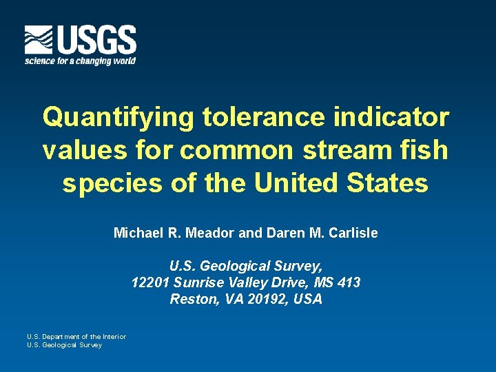 Quantifying tolerance indicator values for common stream fish