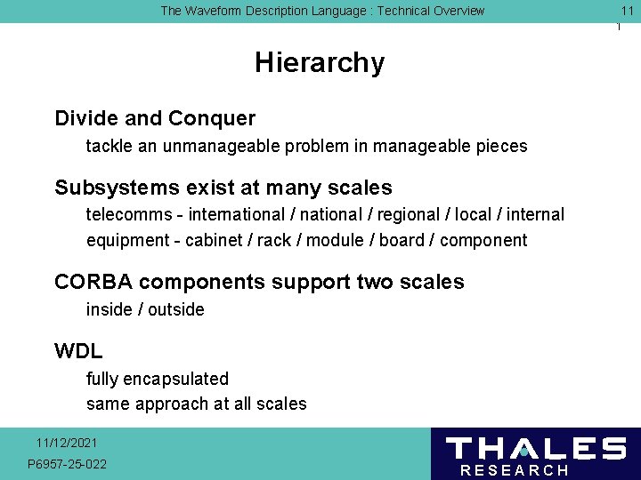 The Waveform Description Language Technical Overview The Waveform