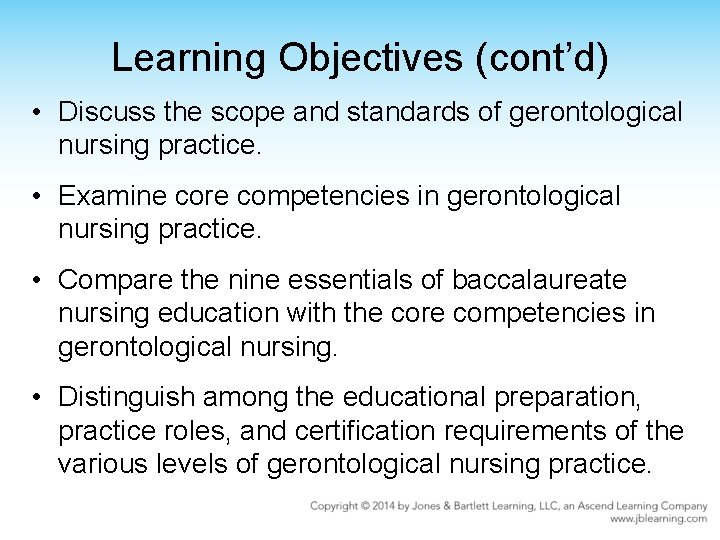 Chapter 1 Introduction to Gerontological Nursing Learning Objectives