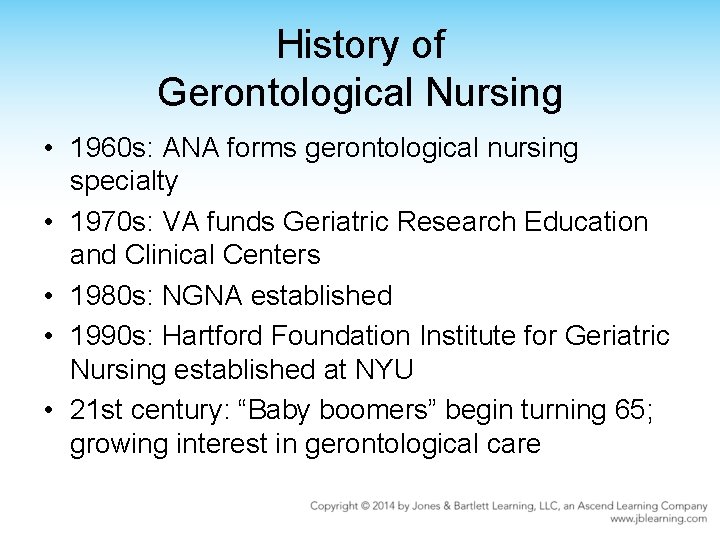 Chapter 1 Introduction to Gerontological Nursing Learning Objectives