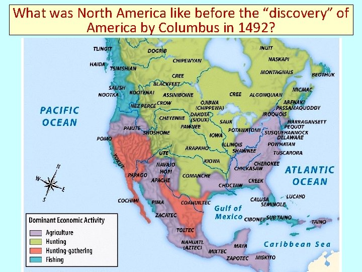What was North America like before the discovery