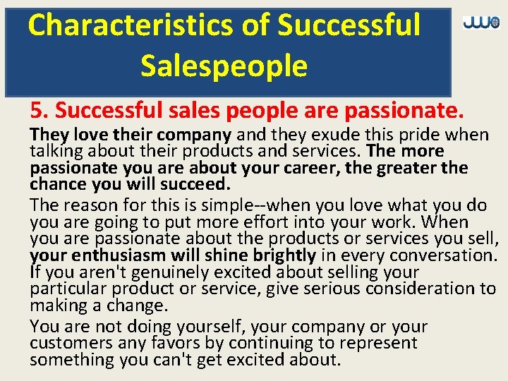 Special Management Series Characteristics of Successful Salespeople This