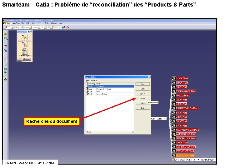 Smarteam Catia Problme de reconciliation des Products Parts