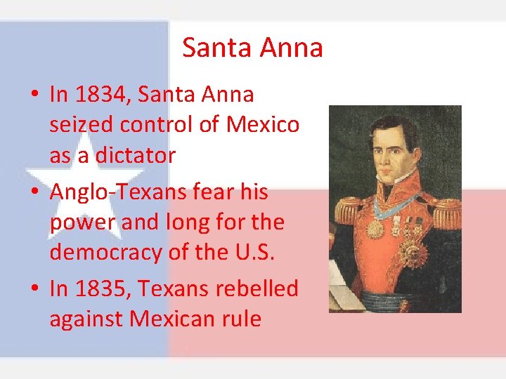 Texas Fights for Independence Mexicos Province Mexico wanted