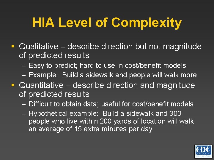 Health Impact Assessment HIA A combination of procedures