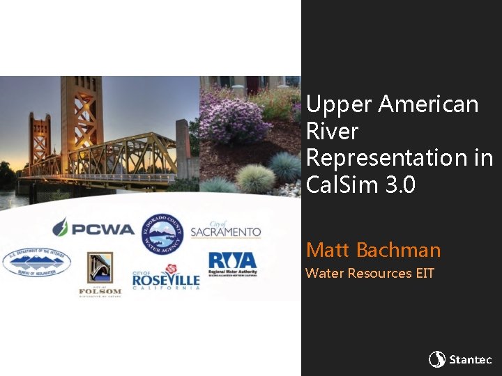 Upper American River Representation in Cal Sim 3