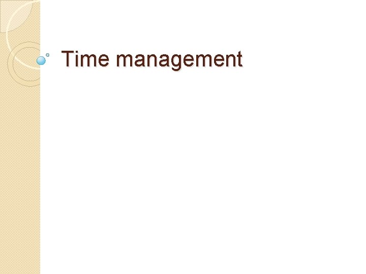 Time management This is the personality type quiz