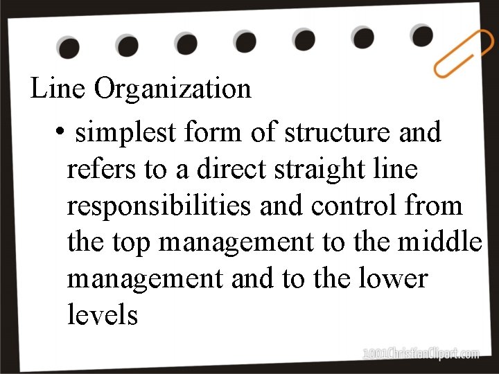 Types of Organization Structure It has been stated
