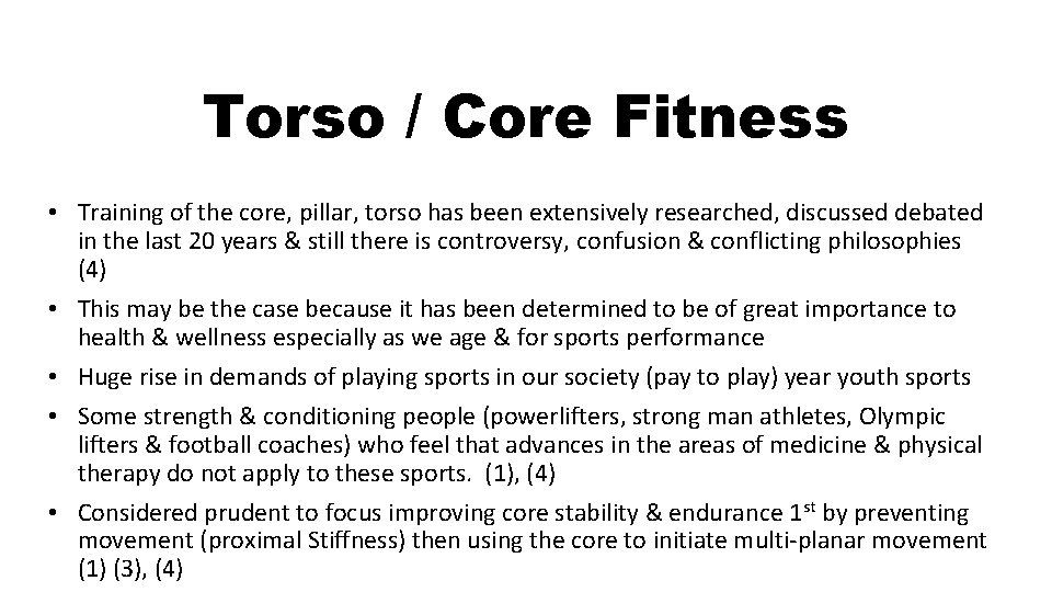 Torso Core Fitness Training of the core pillar
