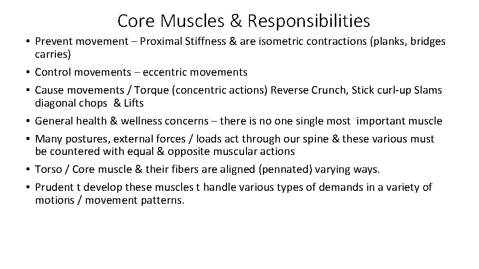 Torso Core Fitness Training of the core pillar