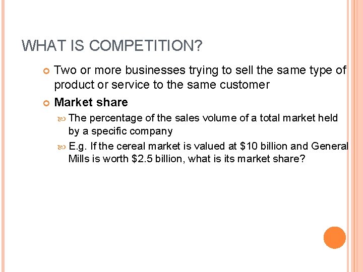 MARKETING FUNDAMENTALS COMPETITION LEARNING GOALS I will be
