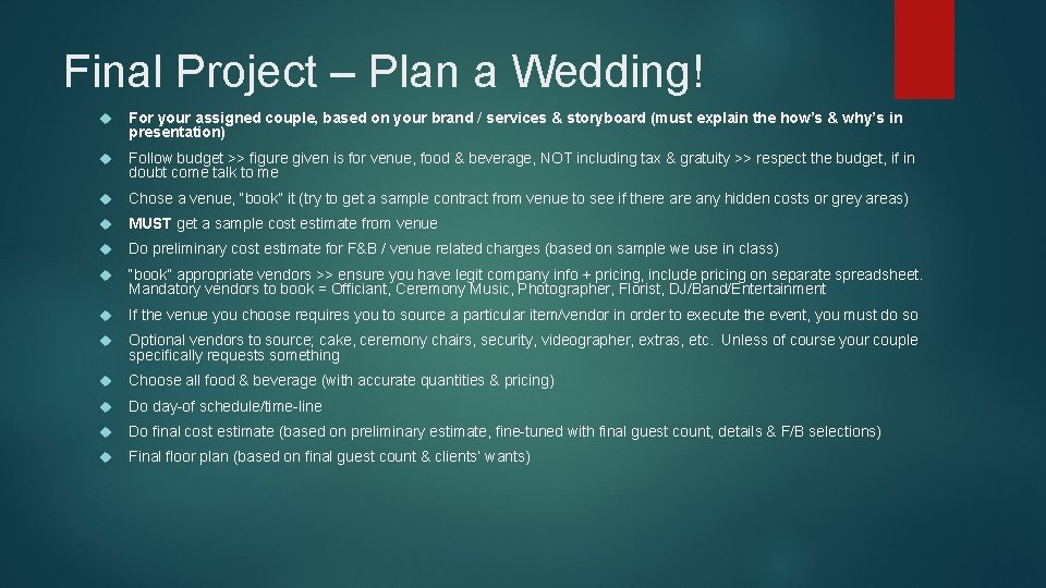 Final Project Plan a Wedding For your assigned